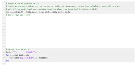 Solved Compute The Feigenbaum Delta From The Logistic Map