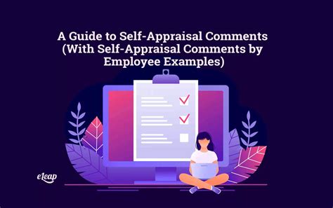 A Comprehensive Guide To Self Appraisal Comments By Employee Eleap Performance