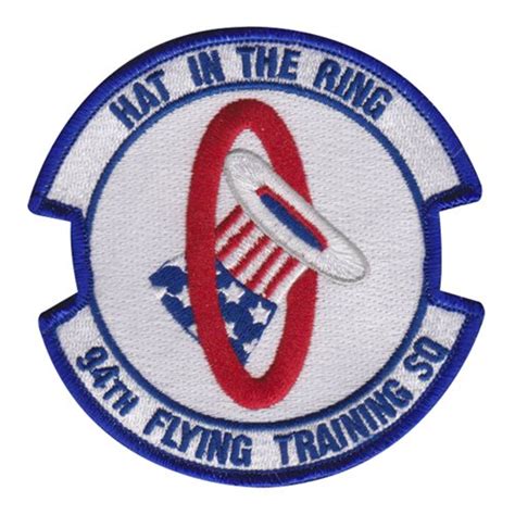 94 Fts Hat In The Ring Patch 94th Flying Training Squadron Patches