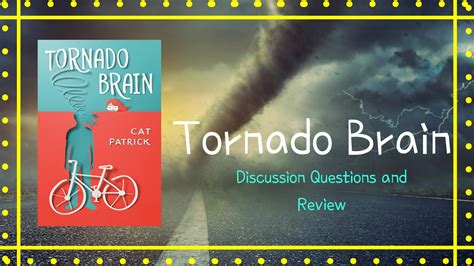 A Powerful Story Of Neurodiversity Tornado Brain Discussion Questions