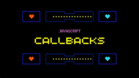 Javascript Callbacks Made Easy Learn Apply And Conquer 🚀