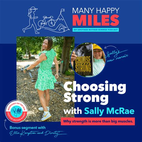 Many Happy Miles Sally Mcrae On Choosing Strong