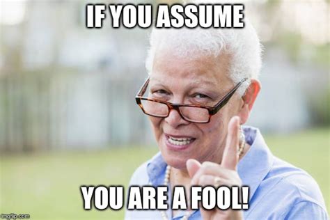 Assume Memes And S Imgflip