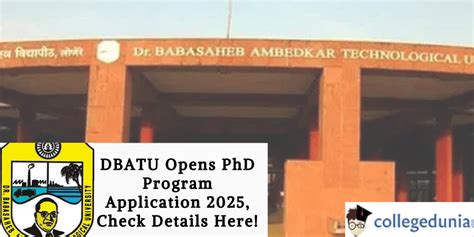 Dbatu Opens Phd Program Application 2025 Check Details Here