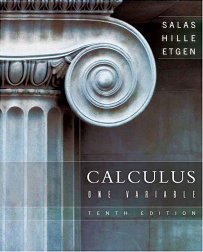 Solutions For Calculus One Variable 10th By Garret J Etgen Saturnino