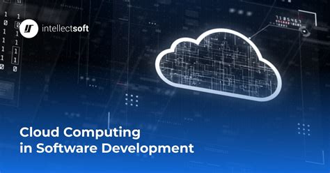 Cloud Computing In Modern Software Development
