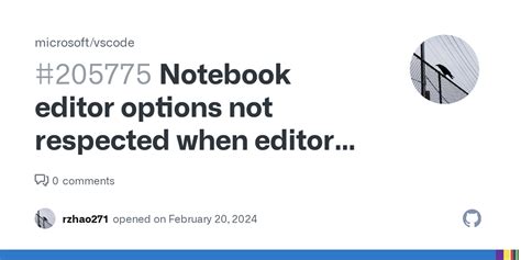 Notebook Editor Options Not Respected When Editor Options Set · Issue 205775 · Microsoftvscode