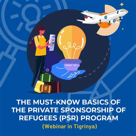 Tigrinya Language Webinar Introduction To The Private Sponsorship Of Refugees Psr Program