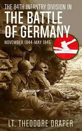 The 84th Infantry Division In The Battle Of Germany Ebook By Lt
