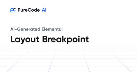 Develop Element Ui Layout Breakpoint Ai Makes Easy