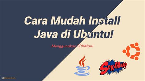 cara mudah install java di ubuntu menggunakan sdkman youtube