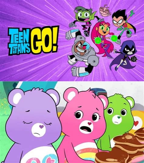 Care Bears Hates Teen Titans Go By Alexlover366 On Deviantart