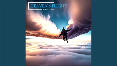 Heavens Flight Youtube