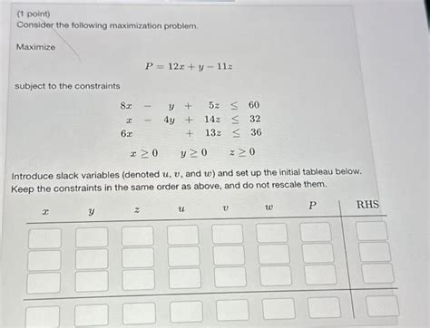 Solved 1 Point Consider The Following Maximization