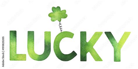 Decorative Word Lucky With Cute Clover Symbol Happy Holiday Good Luck Well Wishing Sign