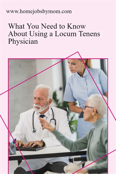 What You Need To Know About Using A Locum Tenens Physician