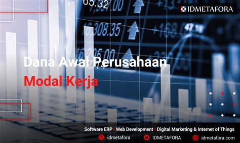 Contoh Perhitungan Modal Kerja Dalam Bisnis Berita Teknologi Informasi Indonesia