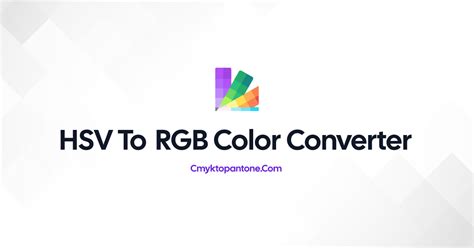 Hsv To Rgb Color Converter · Cmyk Pantone