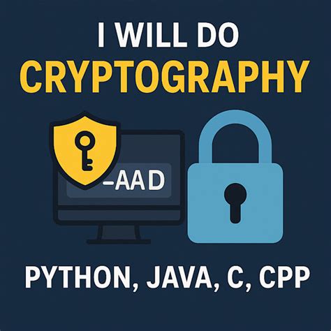 Do Cryptography Encryption And Decryption In Python C Cpp Java By