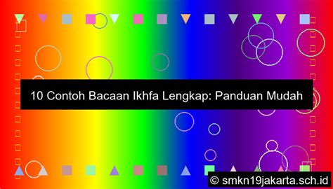 10 Contoh Bacaan Ikhfa Lengkap Panduan Mudah
