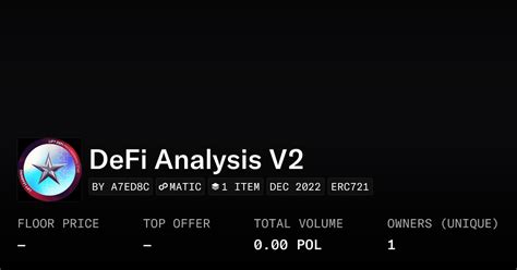 Defi Analysis V2 Collection Opensea