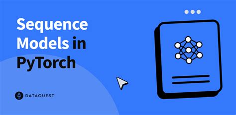 Sequence Models In Pytorch Dataquest Asha Modern School
