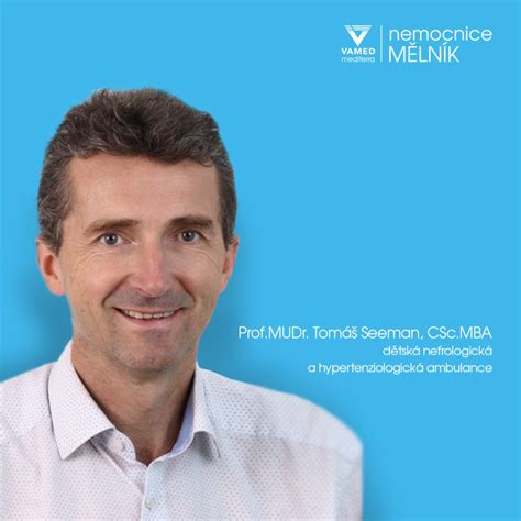 Prof Mudr Tomáš Seeman Csc Mba Nemocnice Mělník