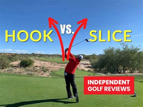 Hook Vs Slice In Golf Difference And Causes