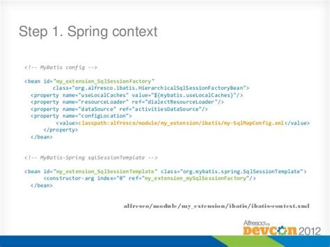 Using Mybatis In Alfresco Custom Extensions Alfresco Devcon 2012