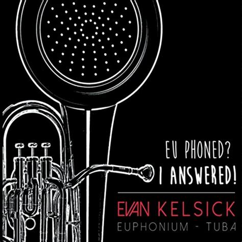 Jp Euphoned I Answered Evan Kelsick デジタルミュージック