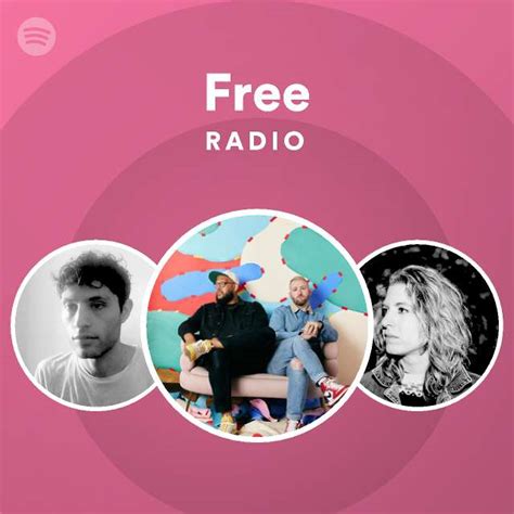 Free Radio Playlist By Spotify Spotify
