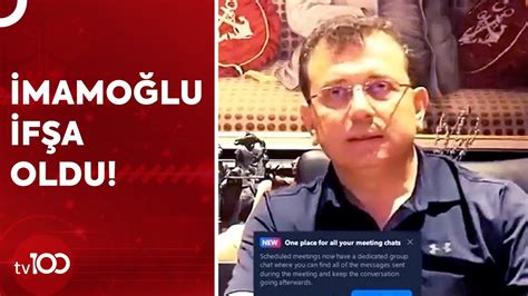 İmamoğlunun Başkanlık Ettiği Gizli Toplantı Tv100 Haber Youtube