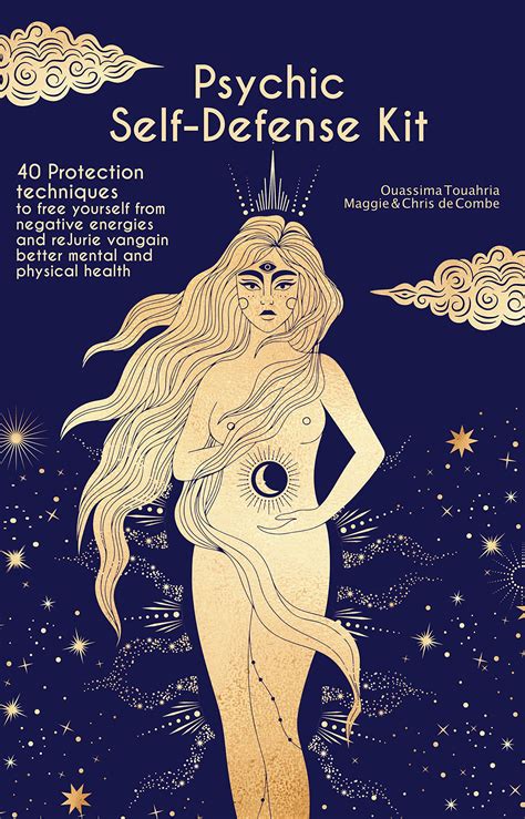 Psychic Self Defense Kit 40 Protection Techniques To Free Yourself