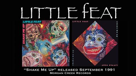 Little Feat Shake Me Up September 1991 Full Album Youtube