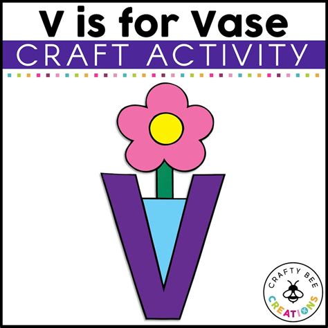 Letter V Craft Patterns Vase Craft Alphabet Crafts Uppercase