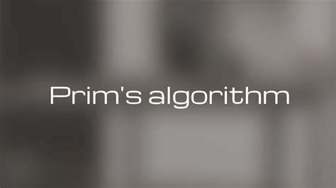 Algorithm Series Greedy Technique 1 Prims Algorithm Scholarly