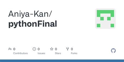 Github Aniya Kanpythonfinal