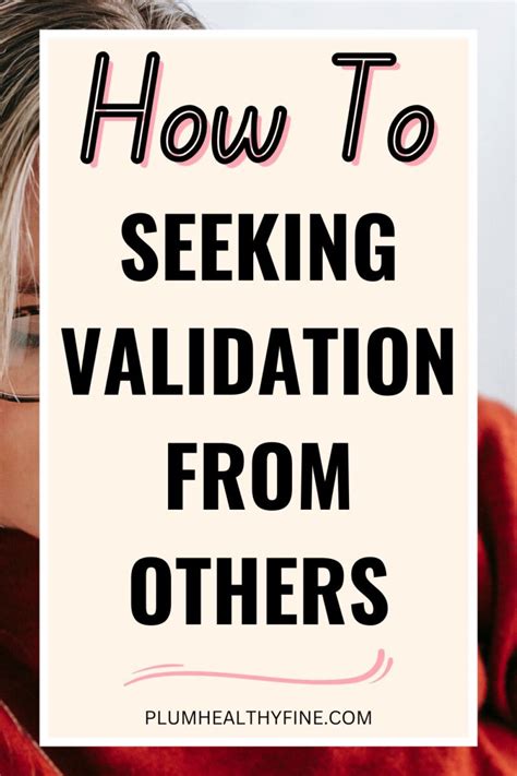 12 Powerful Ways To Stop Seeking Validation From Others