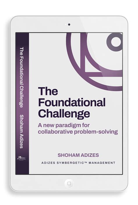 The Foundational Challenge English E Book Adizes Institute