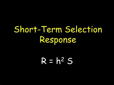 Ppt Short Term Selection Response Powerpoint Presentation Free Download Id8881556