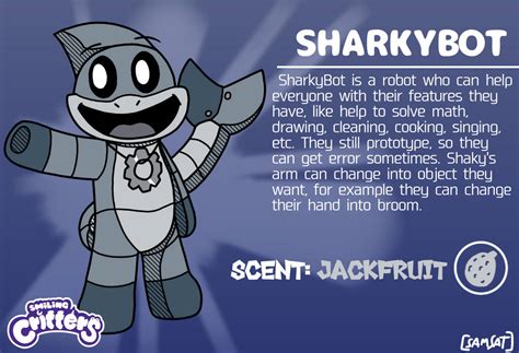 Smiling Critters Oc Sharkybot By Samsat1108 On Deviantart