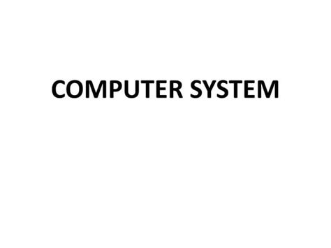 Computer Systempptx
