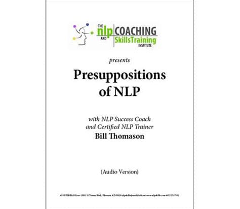 Pdf Presuppositions Of Nlp Nlp Coaching And Skills Training Institute