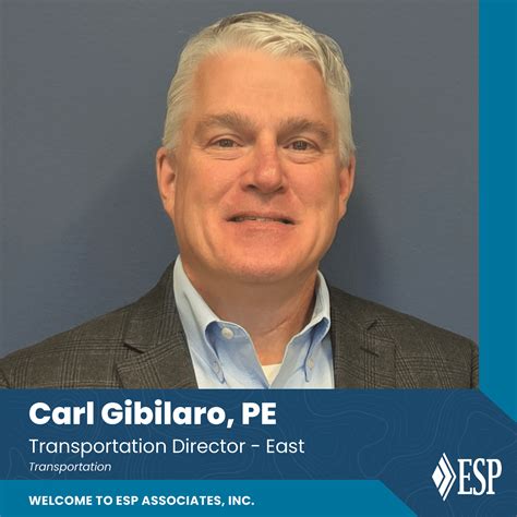 Carl Gibilaro Joins Esp As Transportation Director East Esp