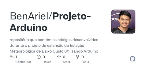 Github Benarielprojeto Arduino Repositório Que Contém Os Códigos Desenvolvidos Durante O
