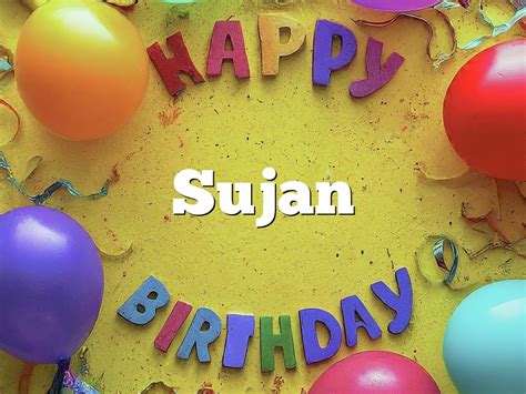 Happy Birthday Sujan Wishes Quotes Messages Cake Images