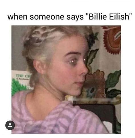 The 25 Funniest Billie Eilish Memes Ranked