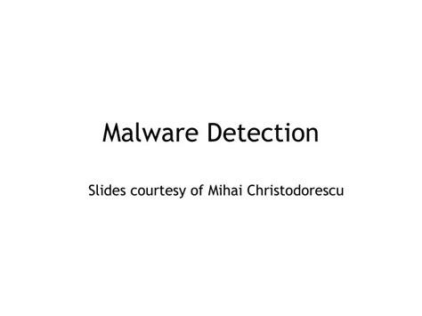 Ppt Malware Detection Powerpoint Presentation Free Download Id 3541692