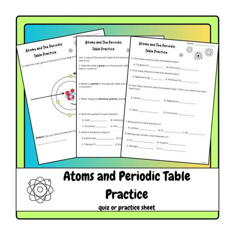 Atoms And The Periodic Table Practice By Science Survival Kit Tpt