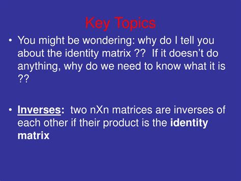 Ppt Identity And Inverse Matrices Powerpoint Presentation Free